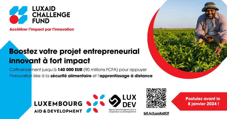 LuxAid Challenge Fund - Ambassade du Luxembourg à Ouagadougou